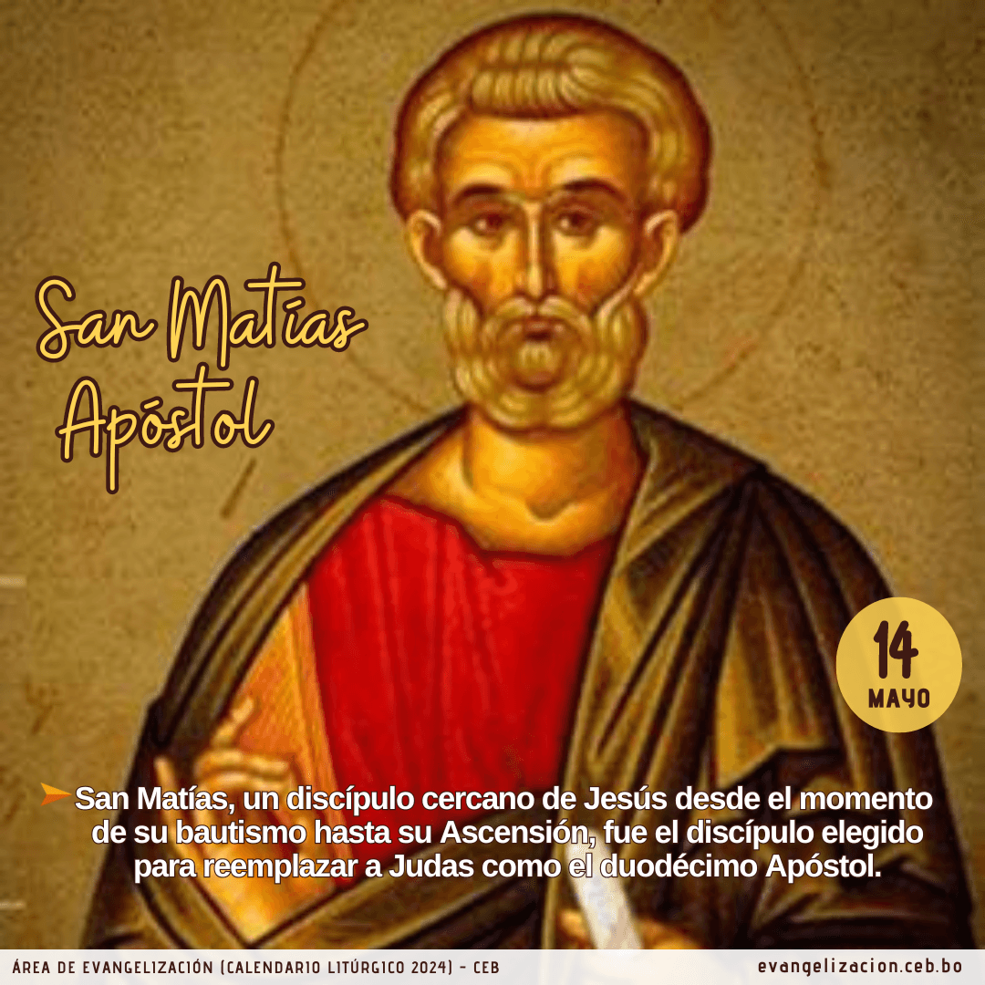 Hoy celebramos la fiesta de San Matías el 14 de mayo - Área de Evangelización